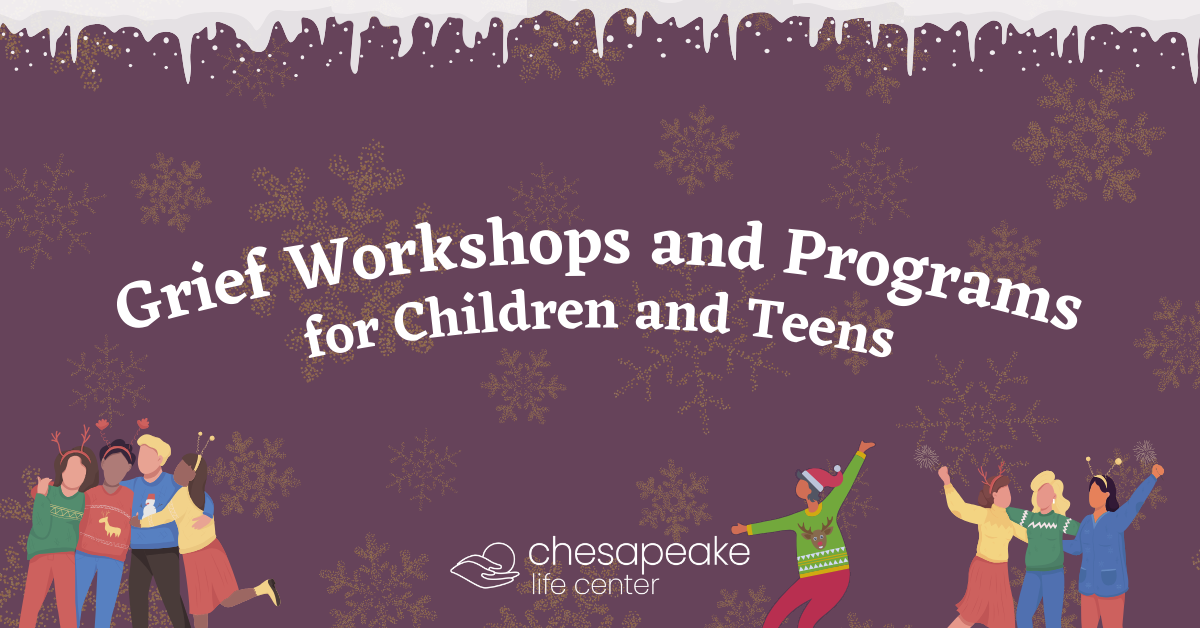 Chesapeake Life Center expands youth grief program to 3 counties ...